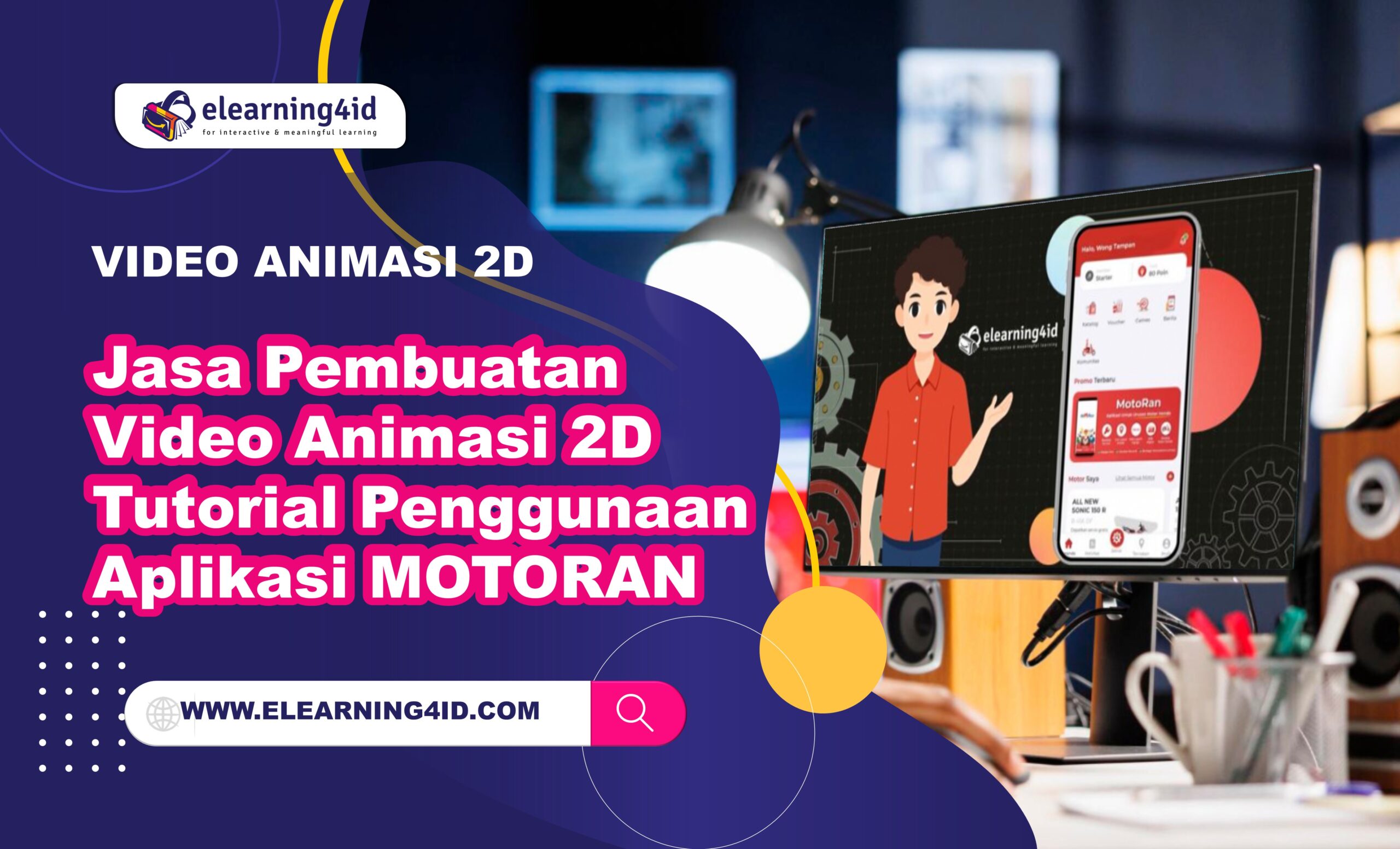 Jasa Video Animasi 2D untuk Tutorial Aplikasi - Elearning4id.com